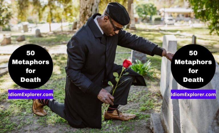50 Metaphors for Death (with Meaning, Examples & Quiz) - Idiom Explorer